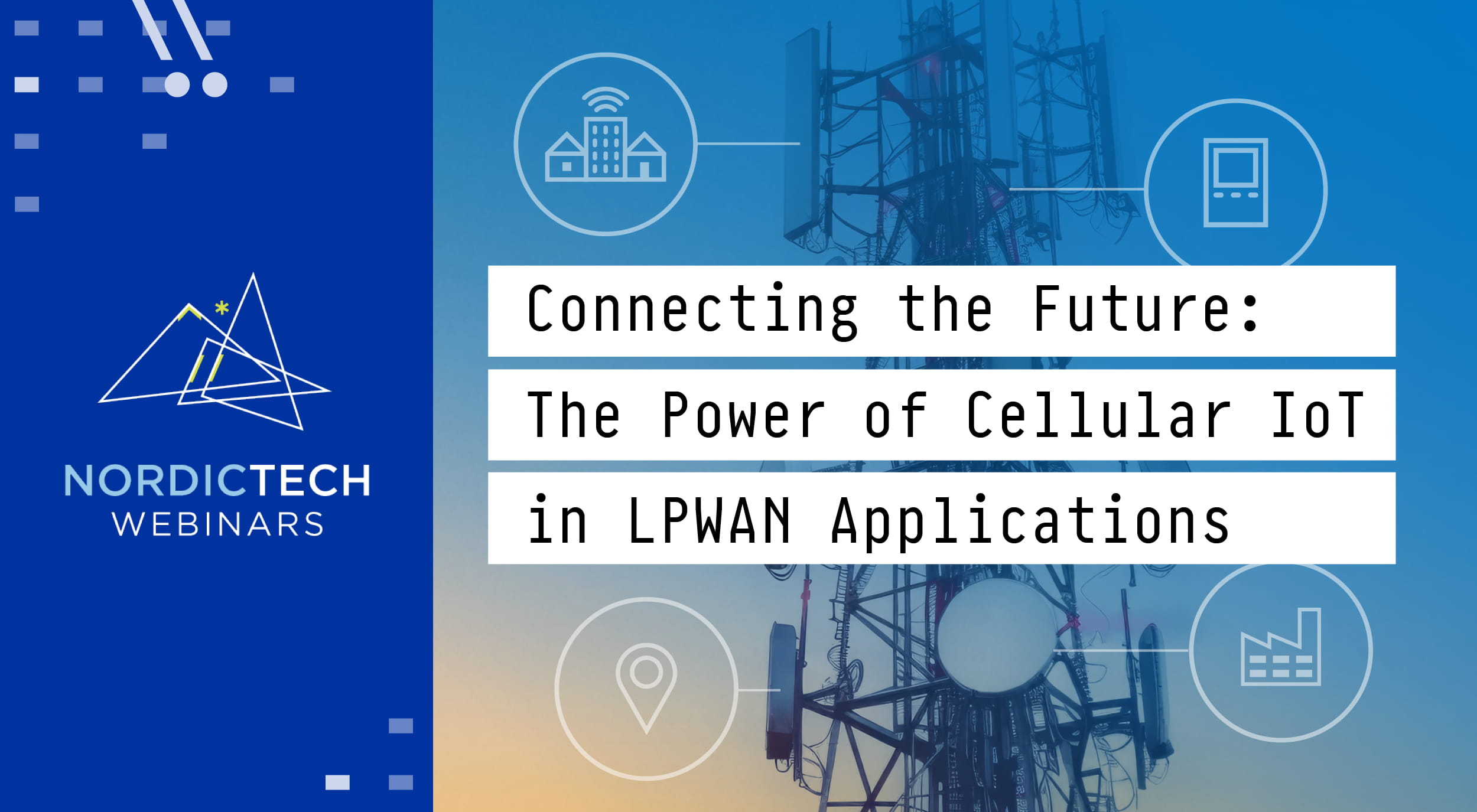 Connecting the Future: The Power of Cellular IoT in LPWAN Applications ...