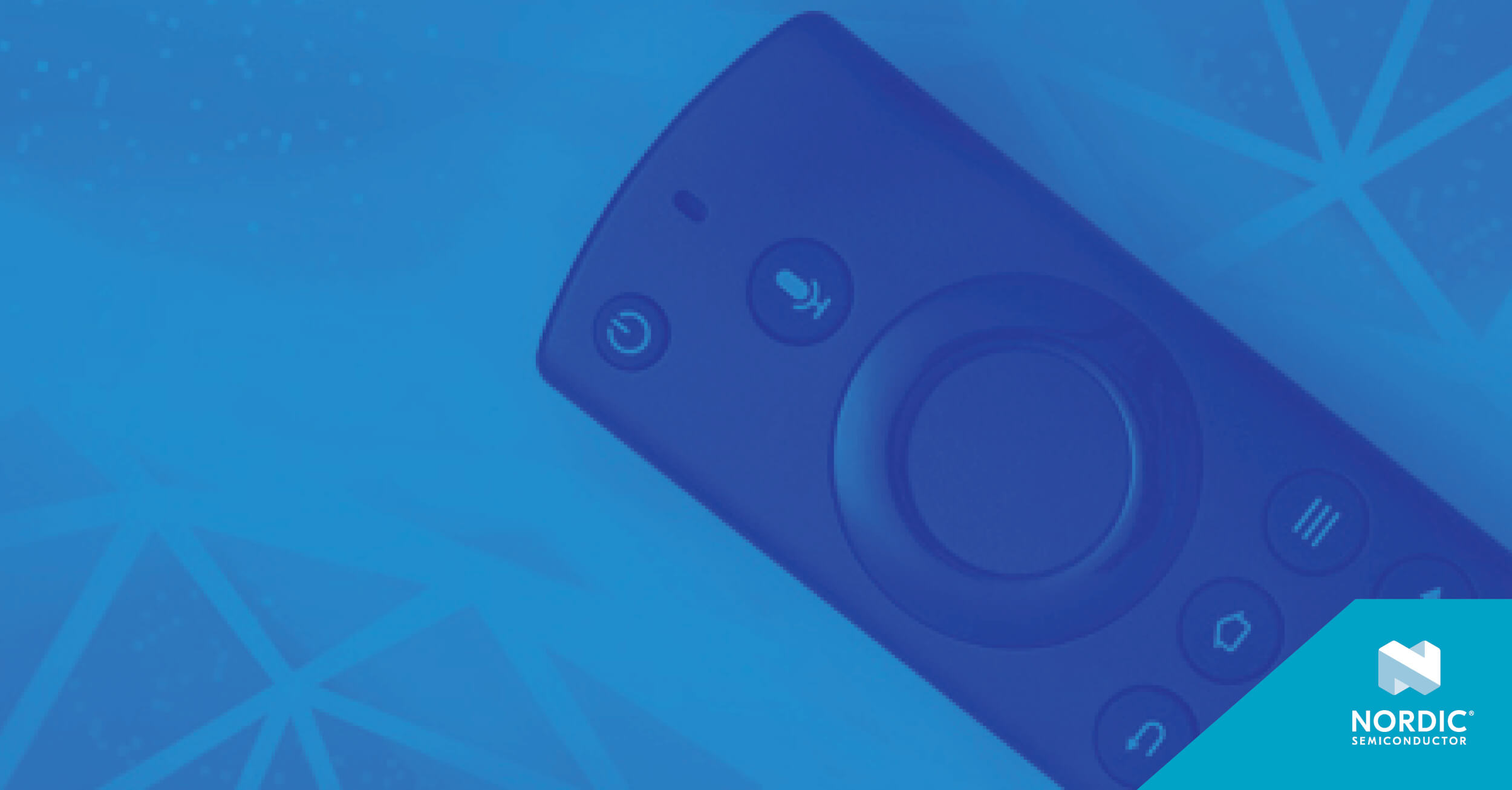 Smart remotes - nordicsemi.com