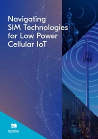 Low power cellular IoT - nordicsemi.com