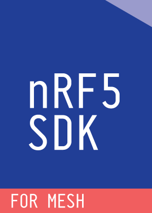 nRF5 SDK for Mesh - nordicsemi.com